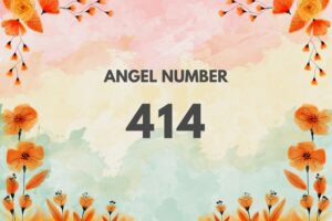Meaning of Angel Number 414 Explained by Joanne – Sacred Scribes