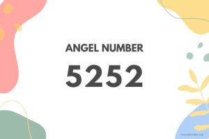 Meaning of Angel Number 5252 Explained by Joanne – Sacred Scribes