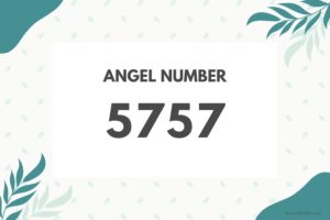 Meaning of Angel Number 5757 Explained by Joanne – Sacred Scribes