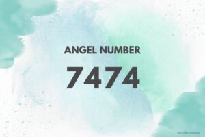 Meaning of Angel Number 7474 Explained by Joanne – Sacred Scribes