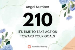 Meaning of Angel Number 210 Explained by Joanne – Sacred Scribes